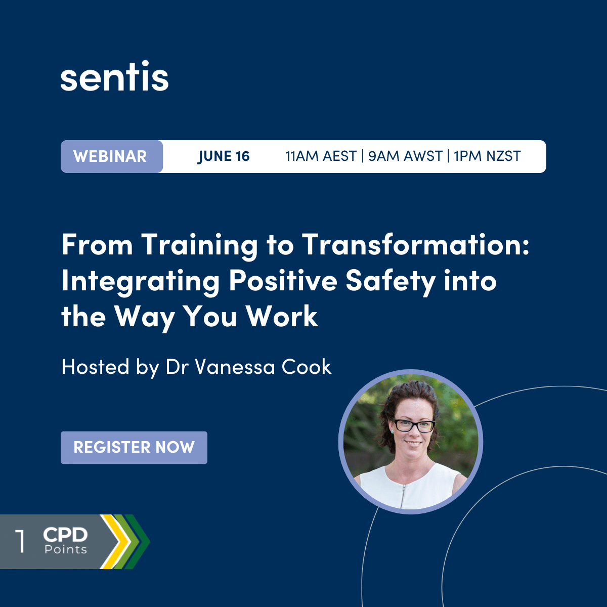 Integrating Positive Safety into the Way You Work - Sentis Webinar